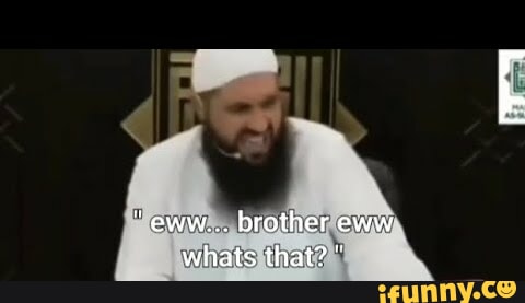 "eww... brother eww whats that?' - iFunny