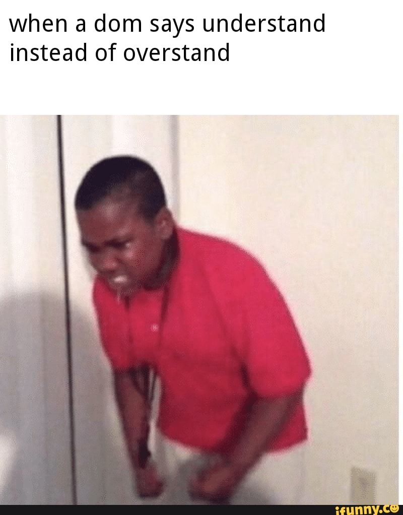 Overstand memes. Best Collection of funny Overstand pictures on iFunny