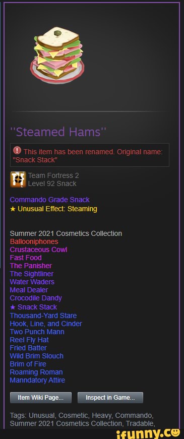 "Steamed Hams" @ This item has been renamed. Original name: "Snack ...