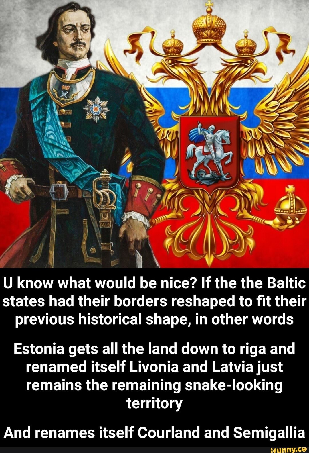 U know what would be nice? If the the Baltic states had their borders ...