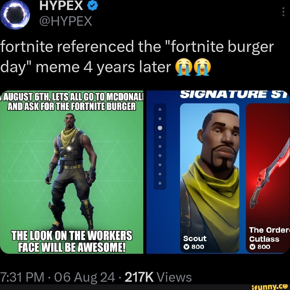 Fortnite referenced the "fortnite burger day" meme years later AUGUST ...