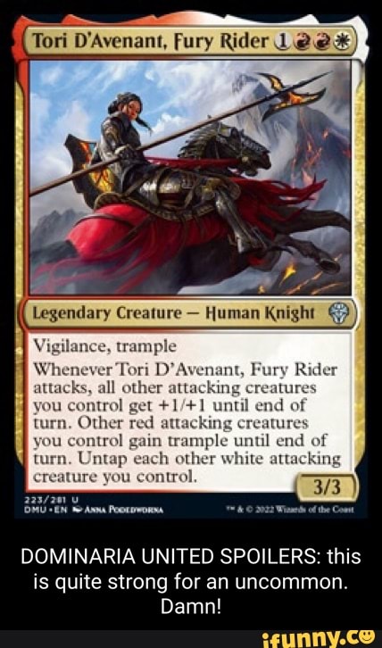 'Tori D'Avenant, Fury Rider Creature Human Vigilance, trample Whenever ...