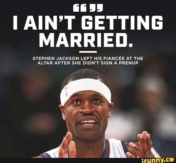 AIN'T GETTING MARRIED. STEPHEN JACKSON LEFT HIS FIANCEE AT THE ALTAR ...