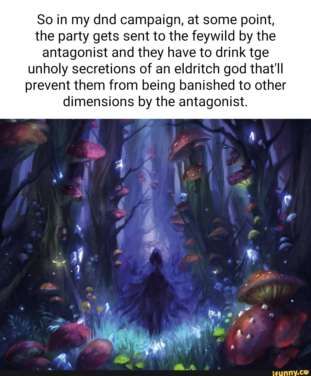 Feywild memes. Best Collection of funny Feywild pictures on iFunny