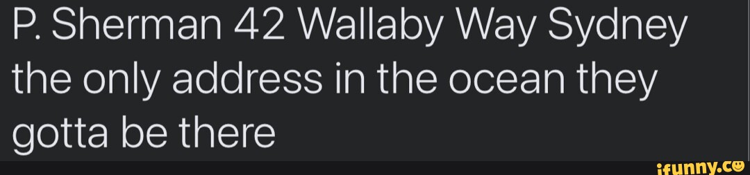 Wallaby memes. Best Collection of funny Wallaby pictures on iFunny