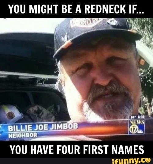 You Might Be A Redneck Meme