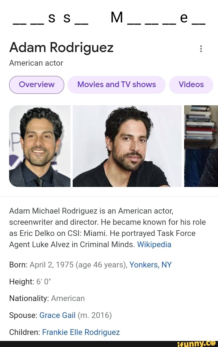Ss M e Adam Rodriguez American actor Overview Movies and TV shows ...