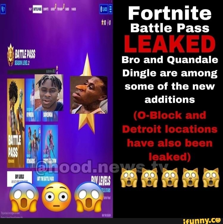 Of ans Fortnite Battle Pass Bro and Quandale Dingle are among some of ...