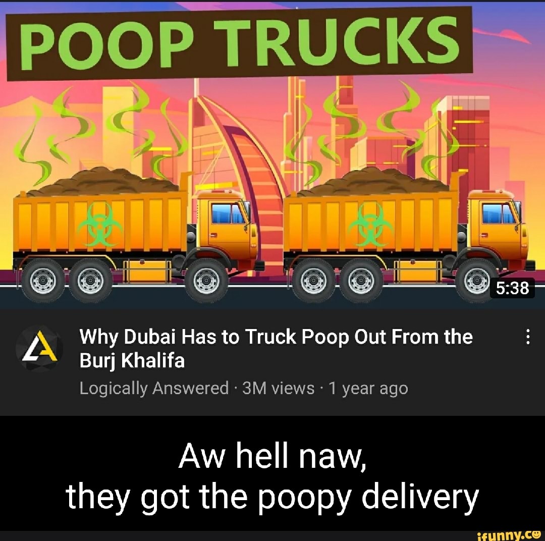 POOP TRUCKS A Why Dubai Has to Truck Poop Out From the Logically ...