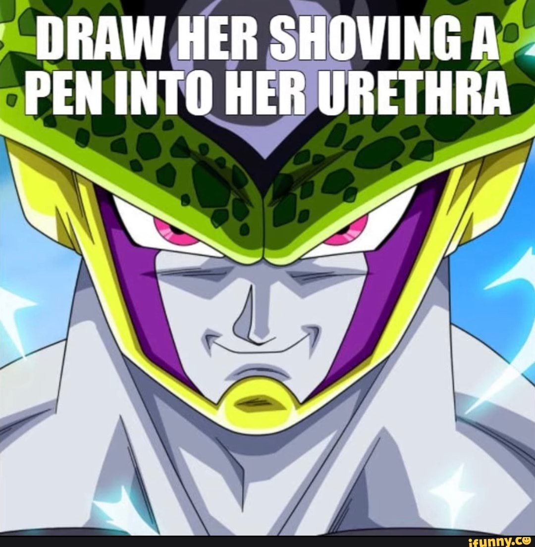 DRAW HER SHOVING A PEN INTO HER URETHRA - iFunny