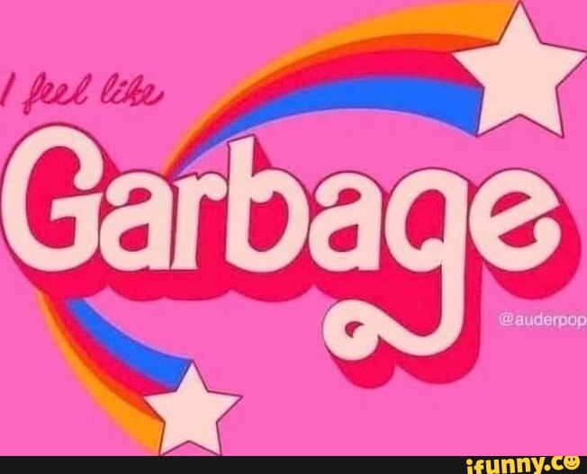 Garbage memes. Best Collection of funny Garbage pictures on iFunny