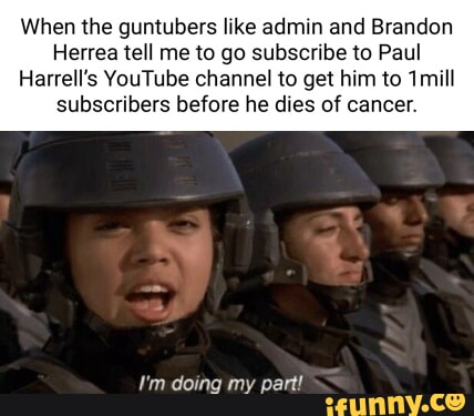 Guntubers memes. Best Collection of funny Guntubers pictures on iFunny
