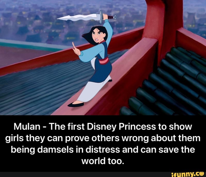 Mulan - The first Disney Princess to show girls they can prove others ...