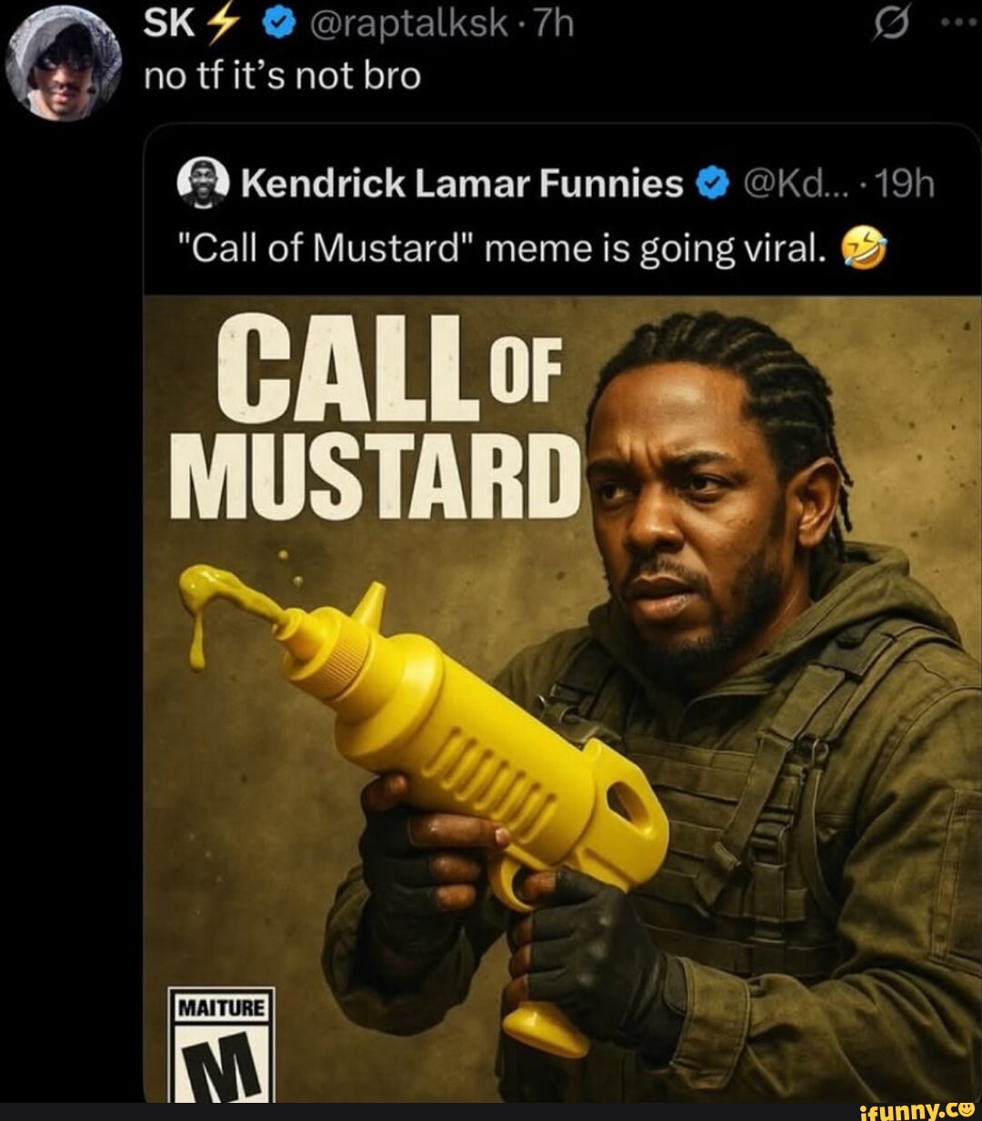 SK @raptalksk 4/ no tf it's not bro Kendrick Lamar Funnies @ @Kd ...