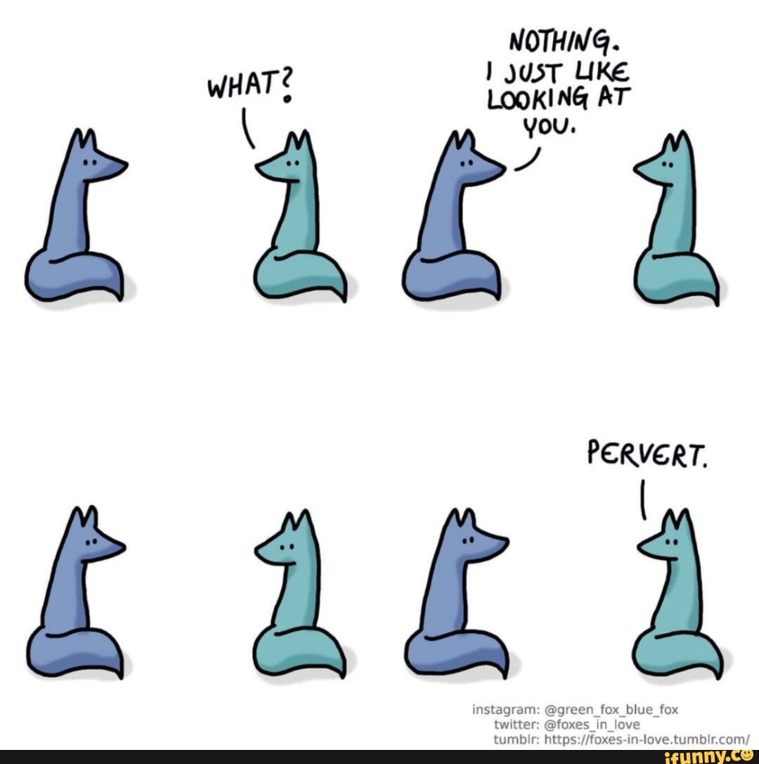 Bluefoxgreenfox memes. Best Collection of funny Bluefoxgreenfox ...