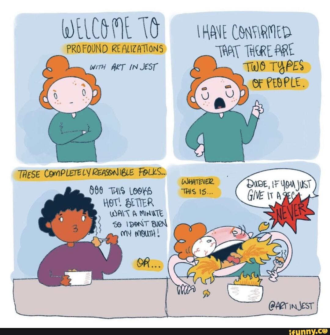 WELCEME TG Have conrianen TWO TYPES OF PEOPLE. PROFOUND REALIZATIONS ...