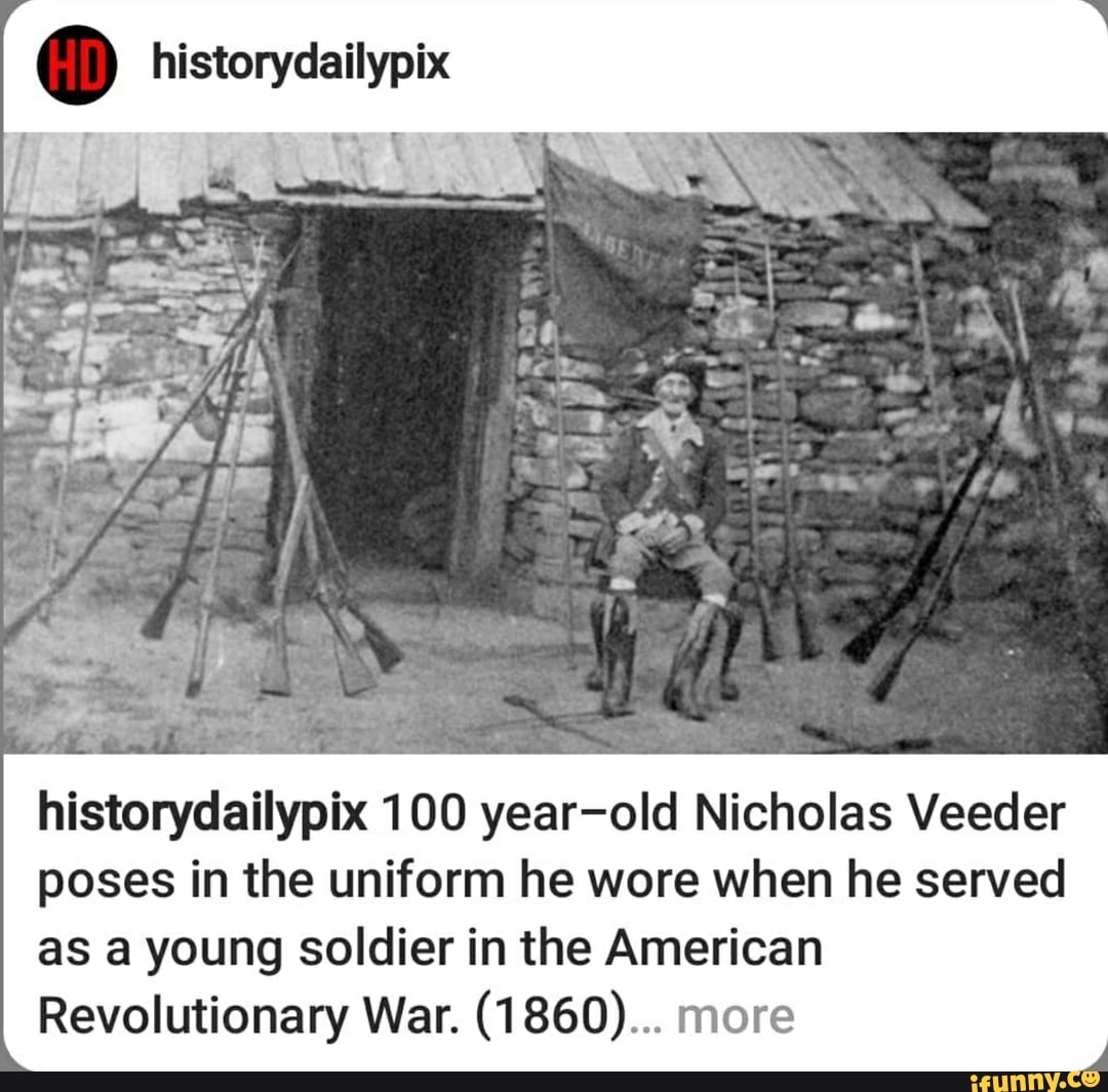 Historydailypix historydailypix 100 year-old Nicholas Veeder poses in ...