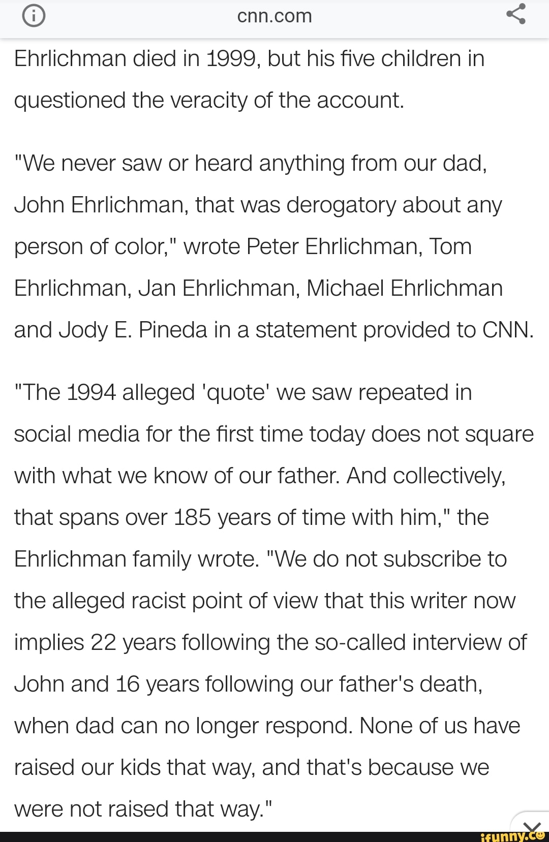 Ehrlichman died in 1999, but his five children in questioned the ...