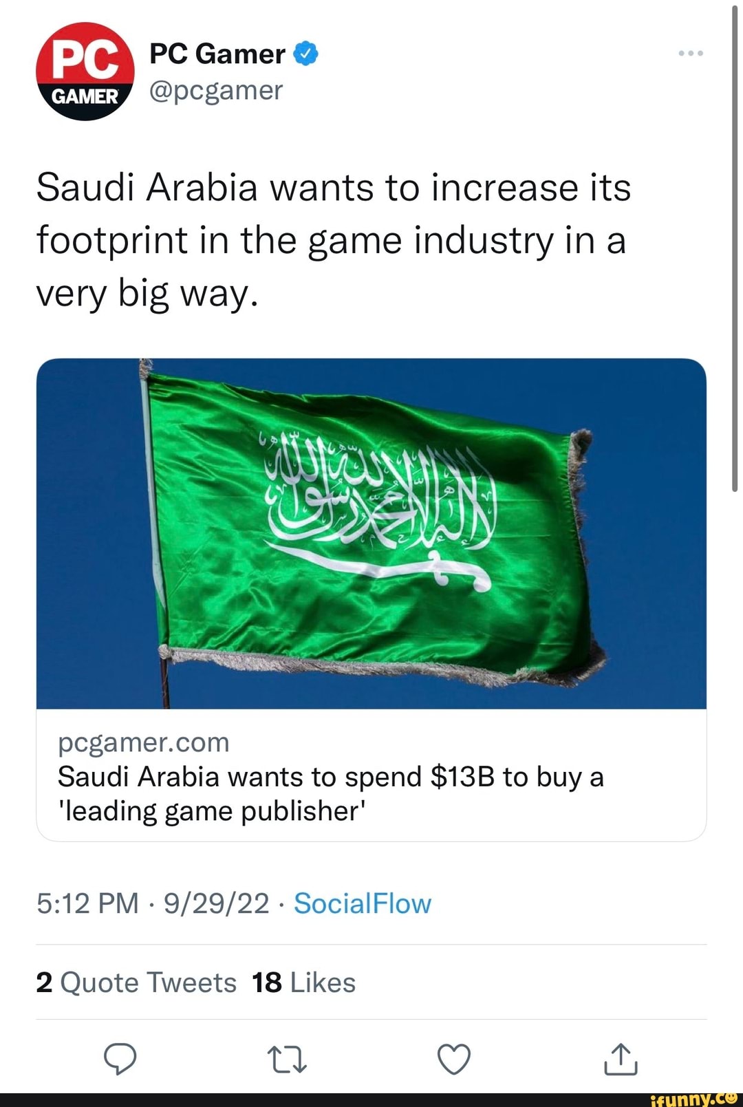 PC PC Gamer @ @pcgamer way Saudi Arabia wants to increase its footprint ...