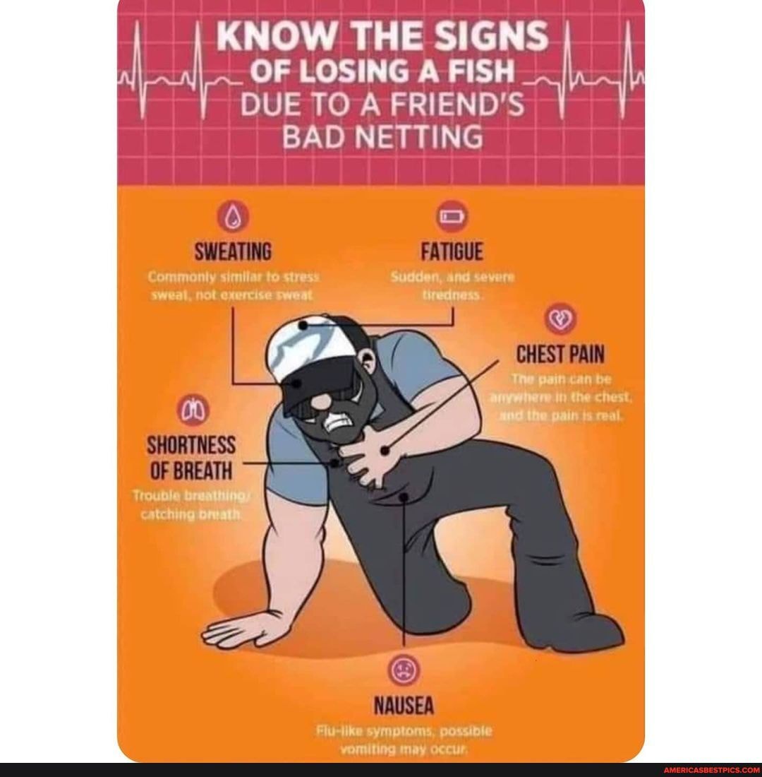 I KNOW THE SIGNS OF LOSING A FISH DUE TO A FRIEND'S BAD NETTING ...