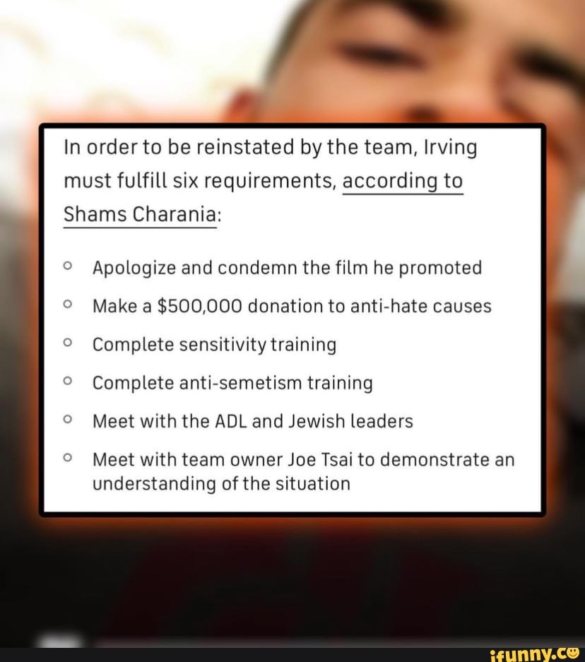 In order to be reinstated by the team, Irving must fulfill six ...