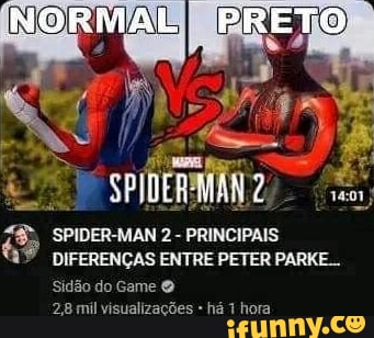 NORMAL PRETO SPIDER-MAN 2 - PRINCIPAIS DIFERENÇAS ENTRE PETER PARRE ...