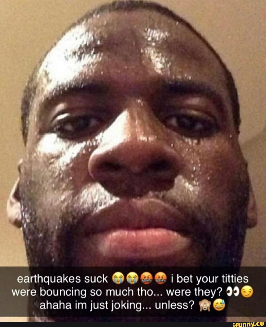 Earthquakes memes. Best Collection of funny Earthquakes pictures on iFunny