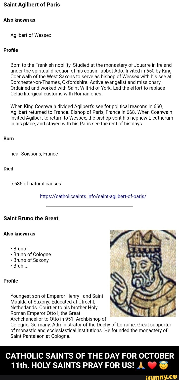 Saint Agilbert of Paris Also known as Agilbert of Wessex Profile Born ...