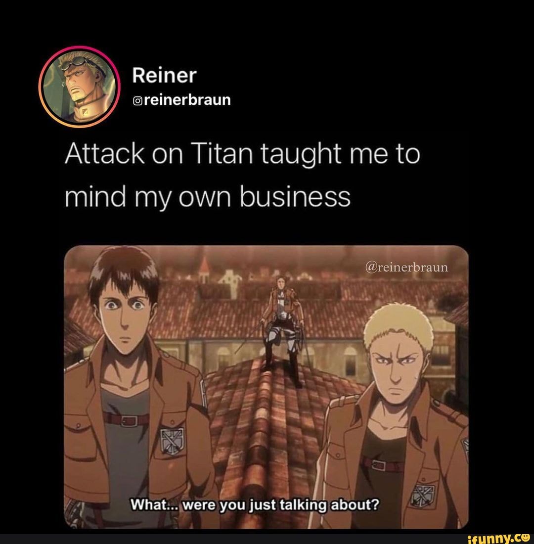 Reinerbraun memes. Best Collection of funny Reinerbraun pictures on iFunny