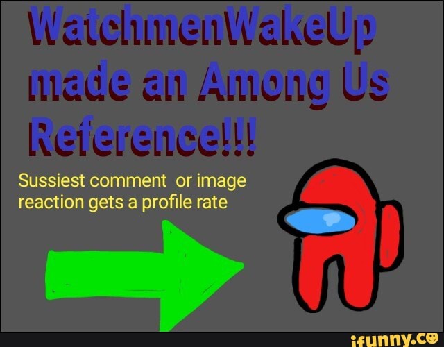 Sussiest memes. Best Collection of funny Sussiest pictures on iFunny