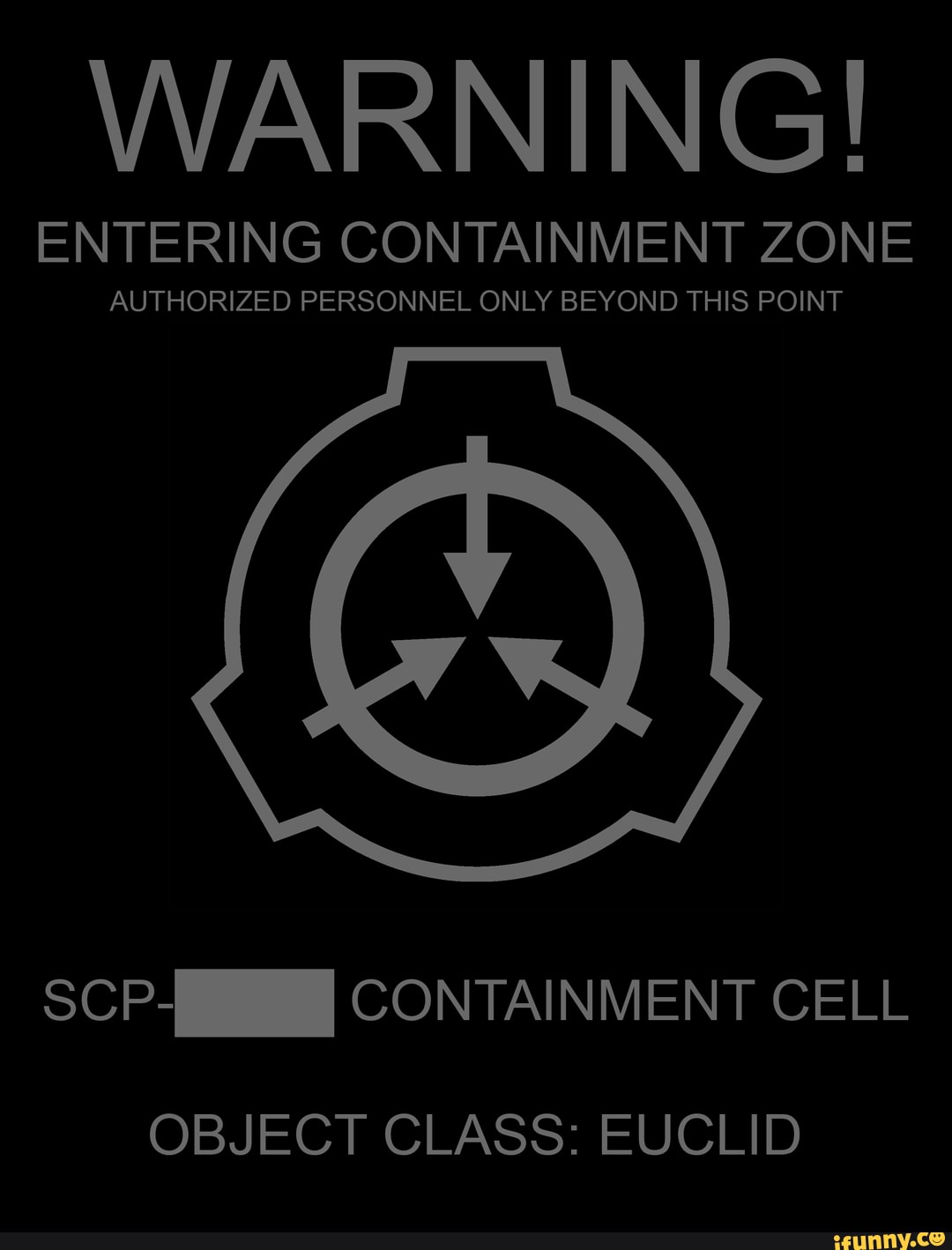 #scp #3475 - WARNING! ENTERING CONTAINMENT ZONE AUTHORIZED PERSONNEL ...