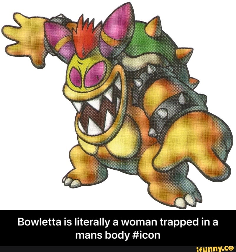 Bowletta memes. Best Collection of funny Bowletta pictures on iFunny