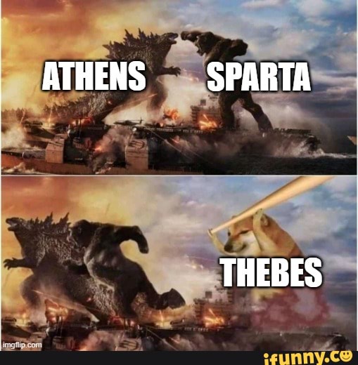 ATHENS SPARTA THEBES - iFunny
