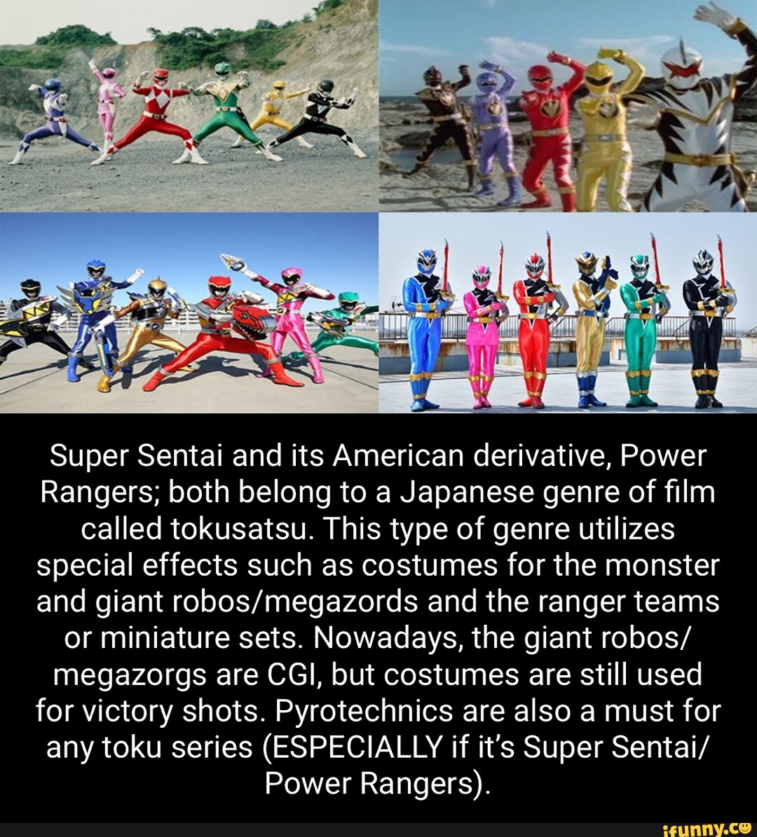 Super Sentai and its American derivative, Power Rangers; both belong to ...