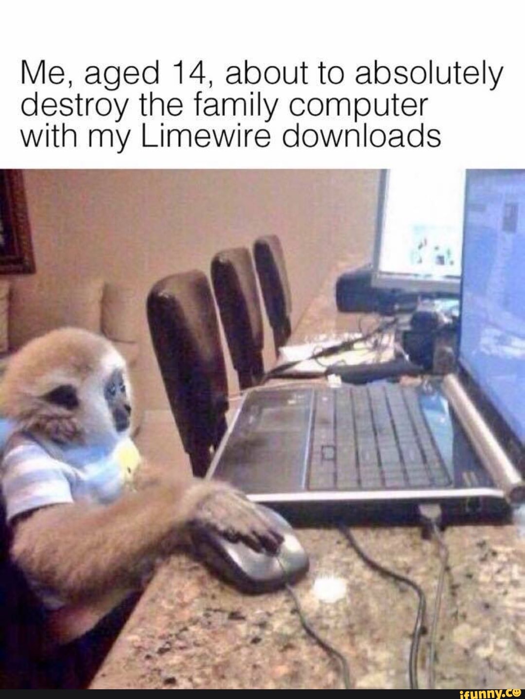 Me, aged 14, about to absolutely destroy the family computer With my ...