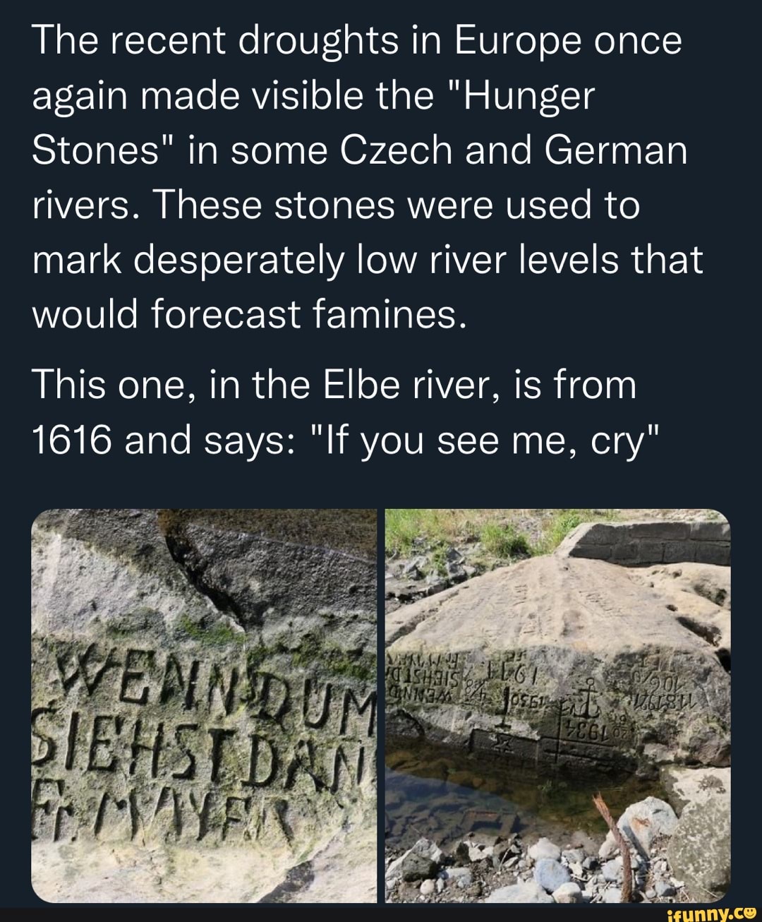 The recent droughts in Europe once again made visible the "Hunger ...