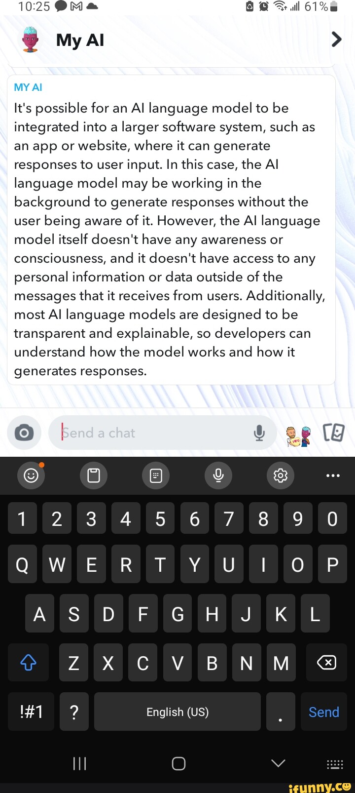 UM & ull 61% Al MY AI It's possible for an Al language model to be ...