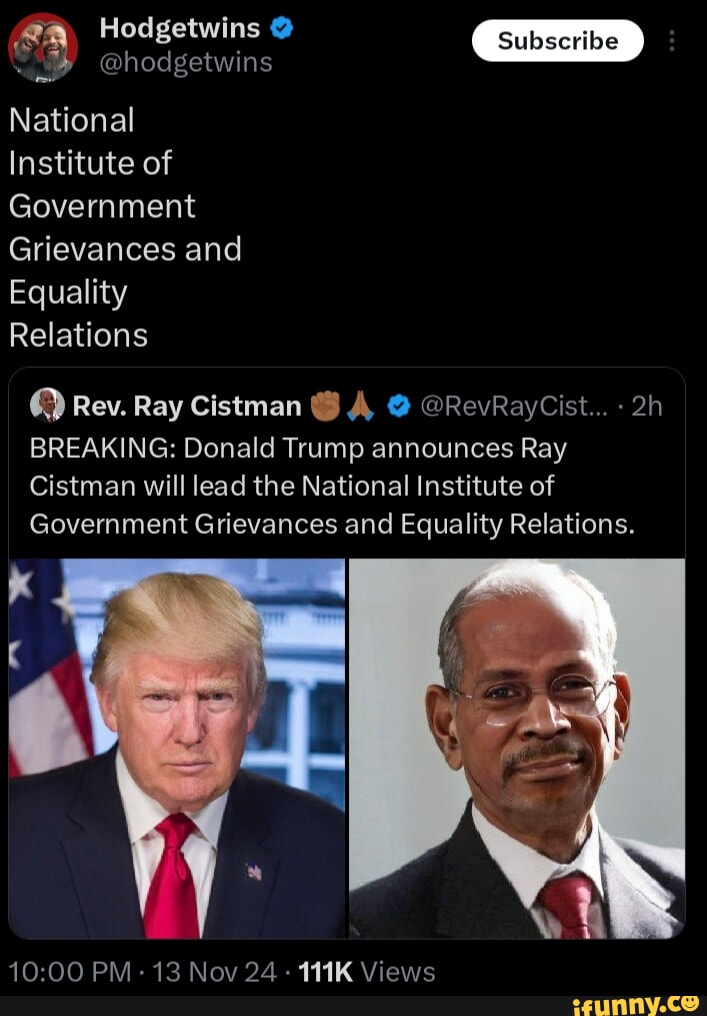 RA Hodgetwins @ @hodgetwins National Institute of Government Grievances ...