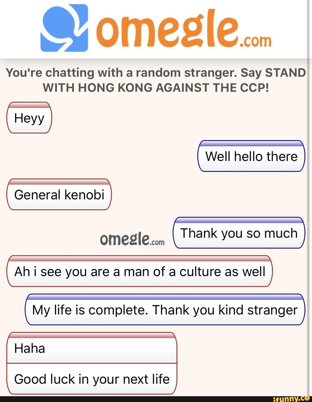 You're chatting with a random stranger. Say STAND WITH HONG KONG ...