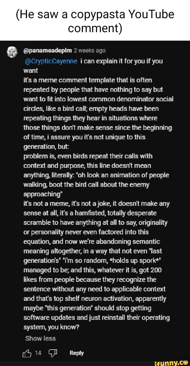 Copypasta memes. Best Collection of funny Copypasta pictures on iFunny