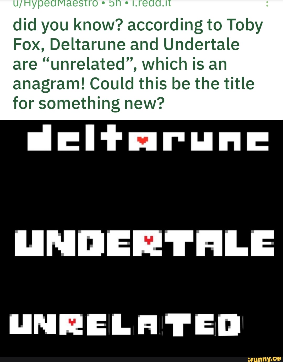 Did you know? according to Toby Fox, Deltarune and Undertale are ...