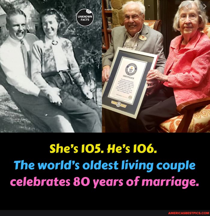 She's 105. He's 106. The world's oldest living couple celebrates 80 ...