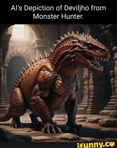 Deviljho memes. Best Collection of funny Deviljho pictures on iFunny