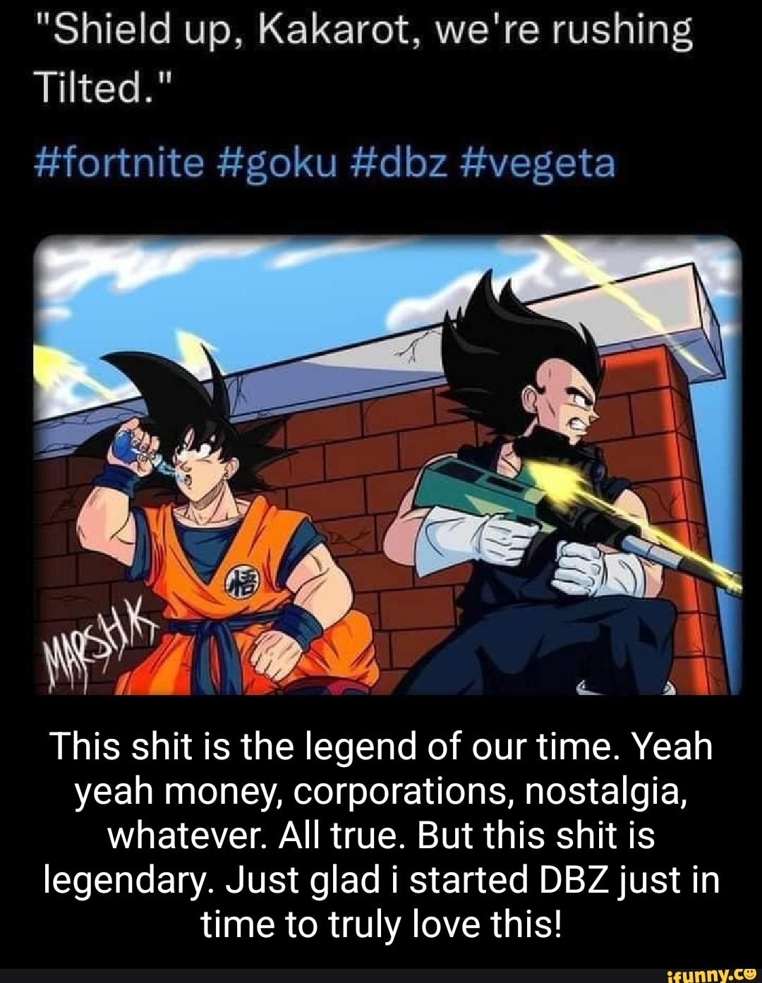"Shield up, Kakarot, we're rushing Tilted." #fortnite #goku #dbz # ...