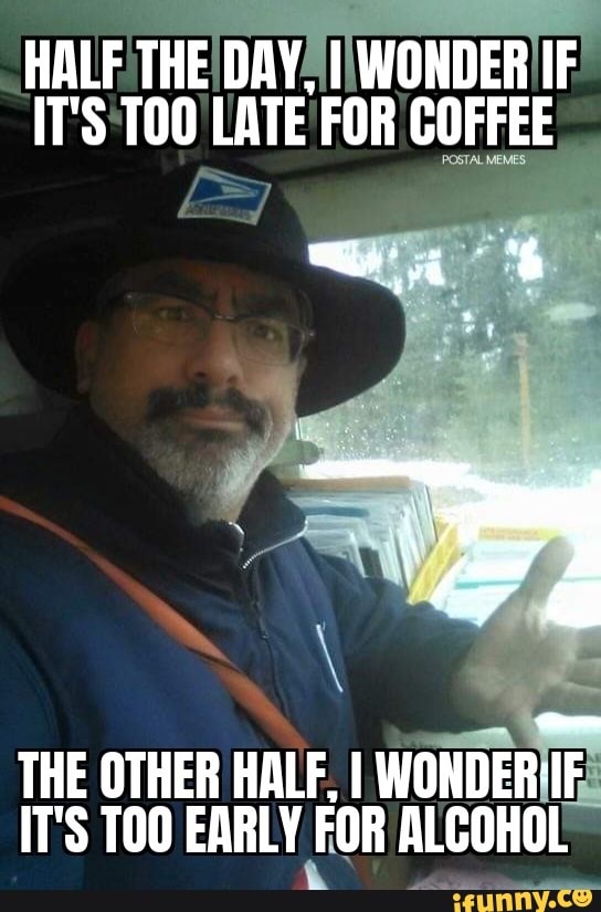 Lettercarrier memes. Best Collection of funny Lettercarrier pictures on ...