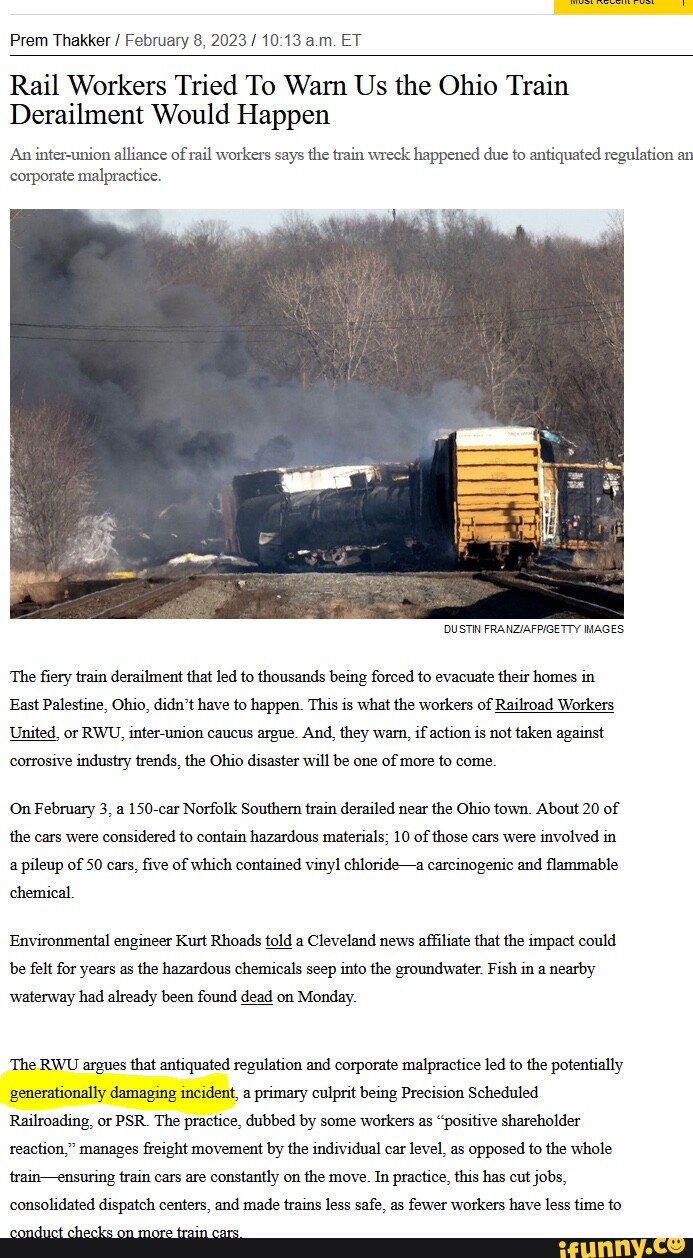 Prem Thakker / February 8, 2023 / a.m. ET Rail Workers Tried To Warn Us ...