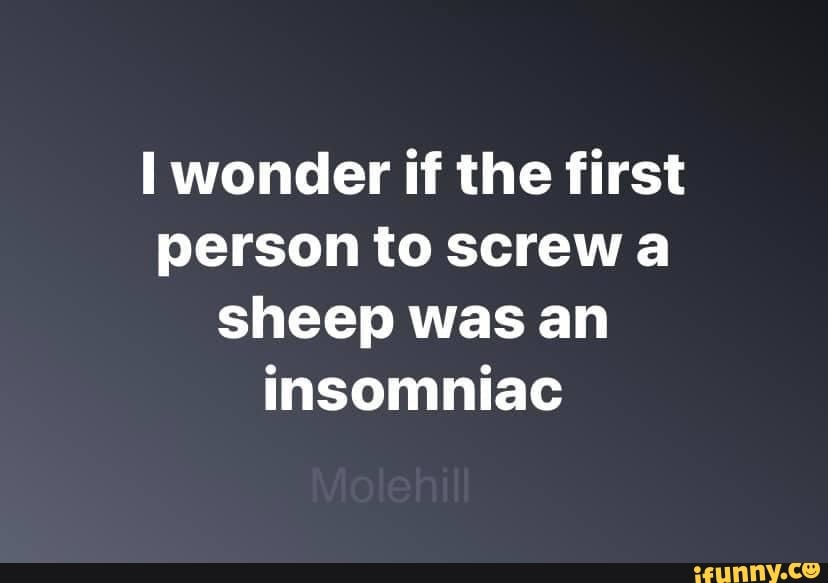 Countingsheep memes. Best Collection of funny Countingsheep pictures on ...