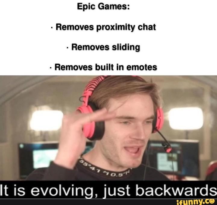 Epic Games: Removes proximity chat Removes sliding Removes built in ...