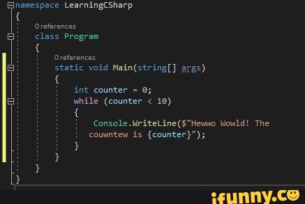 Learningcsharp memes. Best Collection of funny Learningcsharp pictures on iFunny