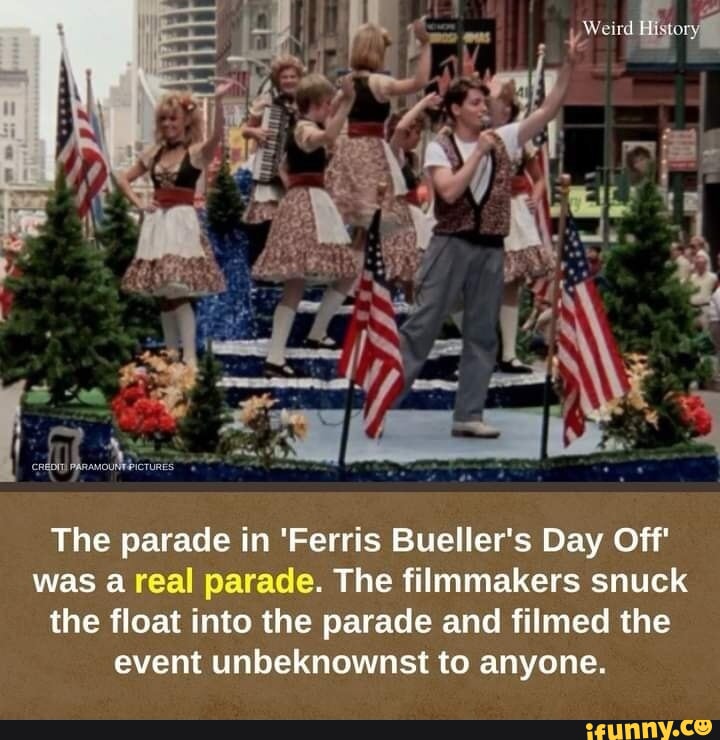 The parade in 'Ferris Bueller's Day Off' was a real parade. The ...